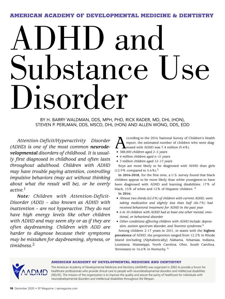 ADHD AND SUBSTANCE USE DISORDER